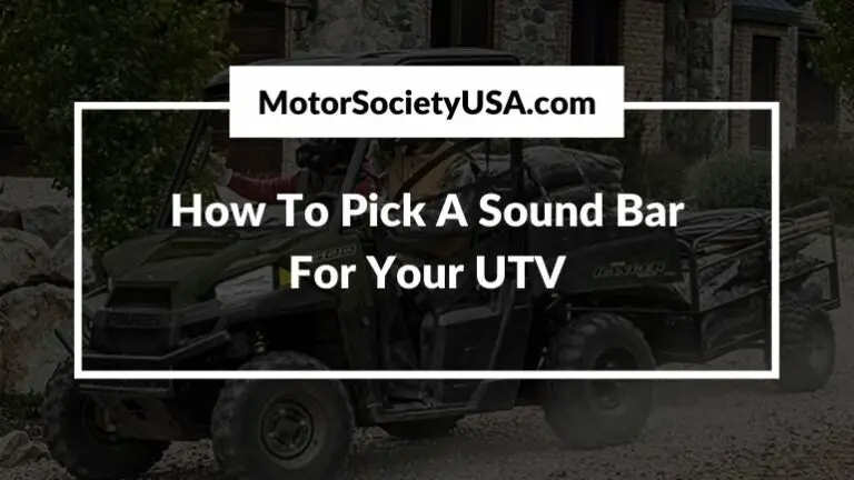 How To Pick A Sound Bar For Your UTV - Motor Society USA
